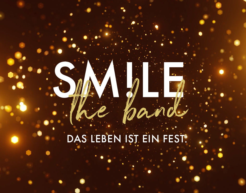 Willkommen - SM!LE THE BAND